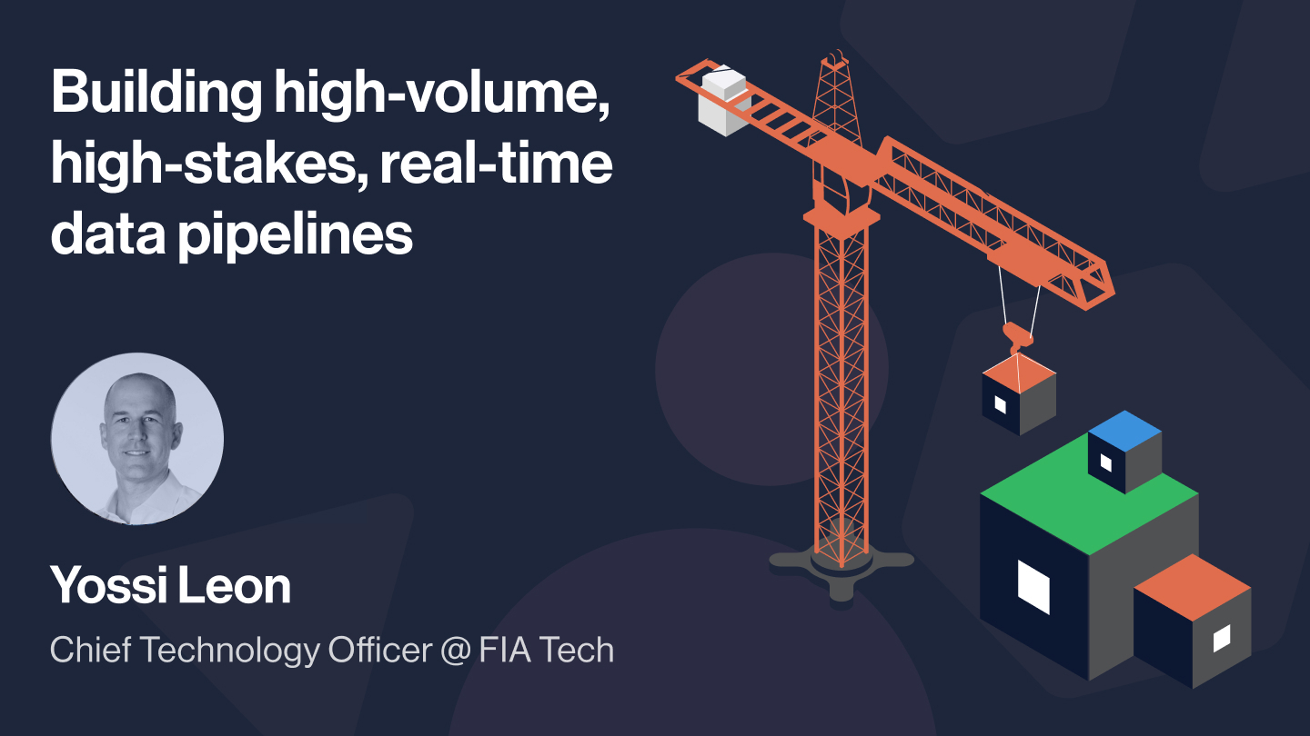 Building high-volume, high-stakes, real-time data pipelines